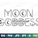 Moon Goddess Svg Png Pdf, New Age SVG, Spiritual Svg, Cricut Cut Files ...