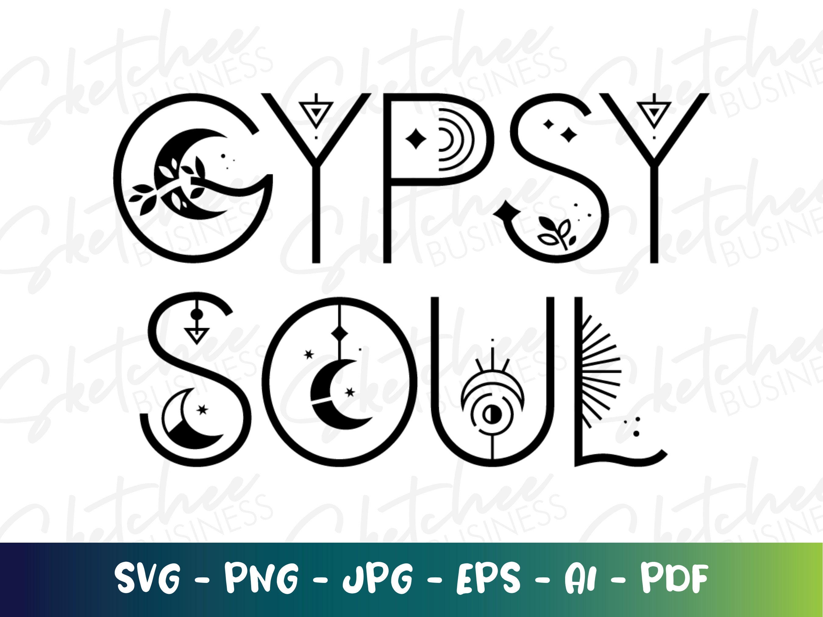 Gypsy Soul Svg Png Pdf, New Age SVG, Spiritual Svg, Cricut Cut Files ...