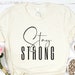Stay Strong SVG Pdf Png , Strength SVG, Motivation, Cricut Cut Files ...