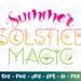 Summer Solstice Magic Svg Png Pdf, Solstice Svg, Cricut Cut Files ...