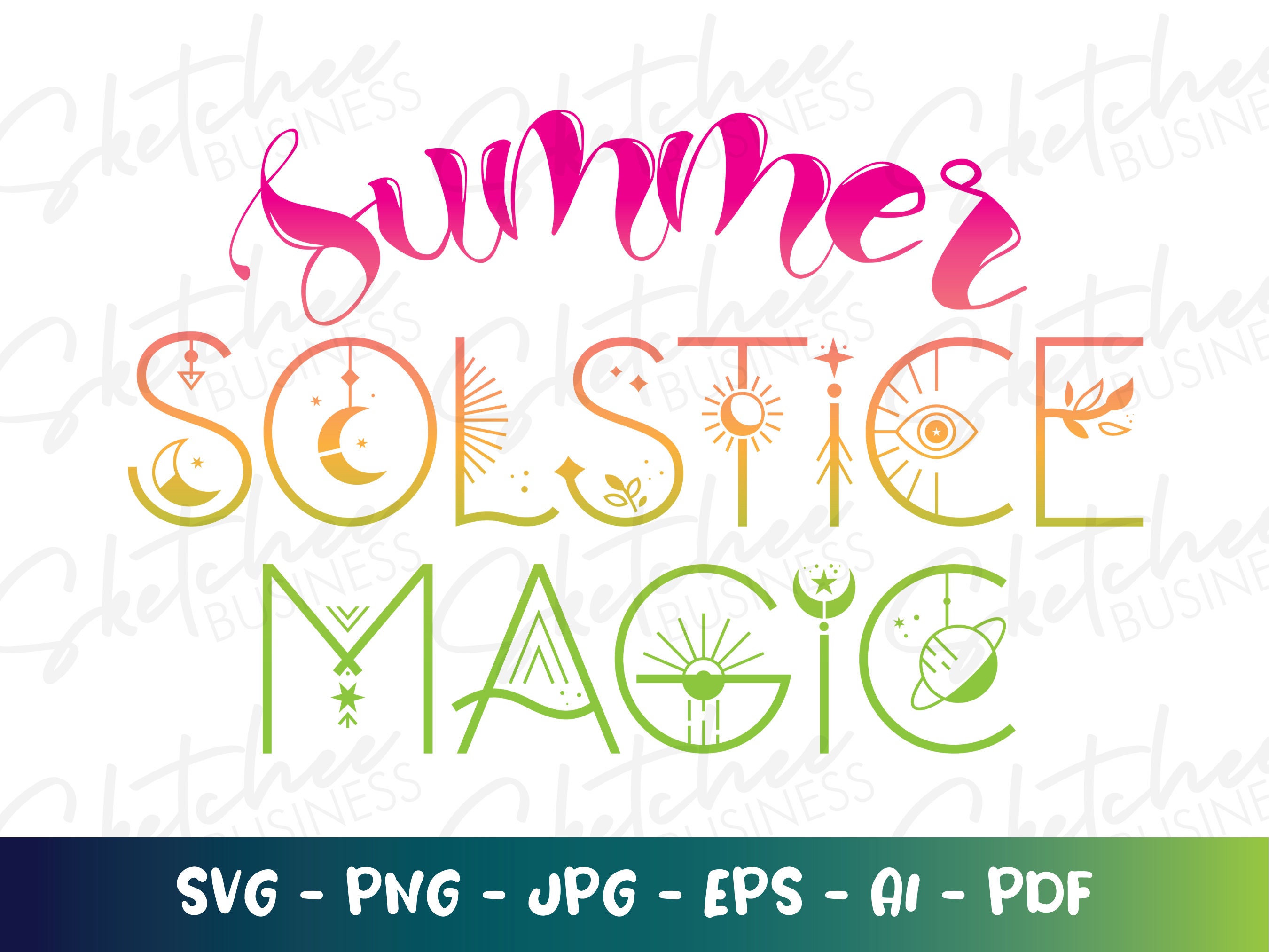 Summer Solstice Magic Svg Png Pdf, Solstice Svg, Cricut Cut Files ...