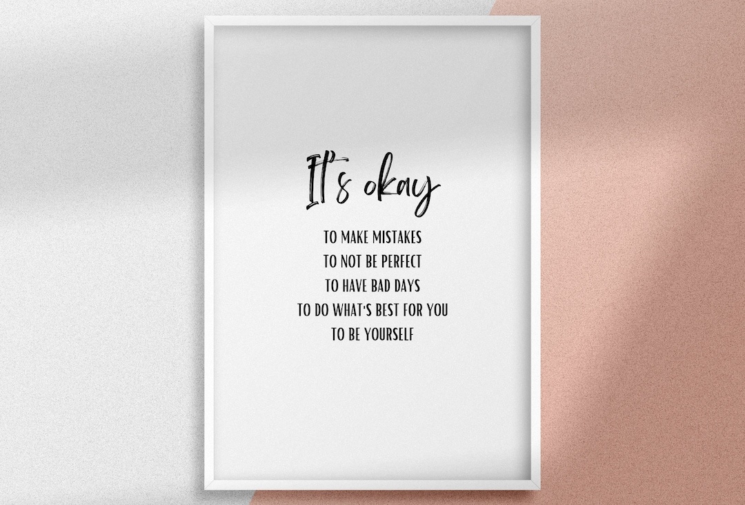 It's Okay | Quotes, Printable Quote, Printable Art Wall, Motivational ...