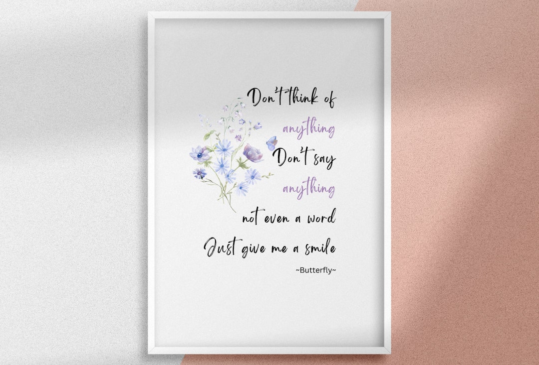 Butterfly | BTS | BTS Quotes, BTS Quote Prints, Printable Art Wall ...