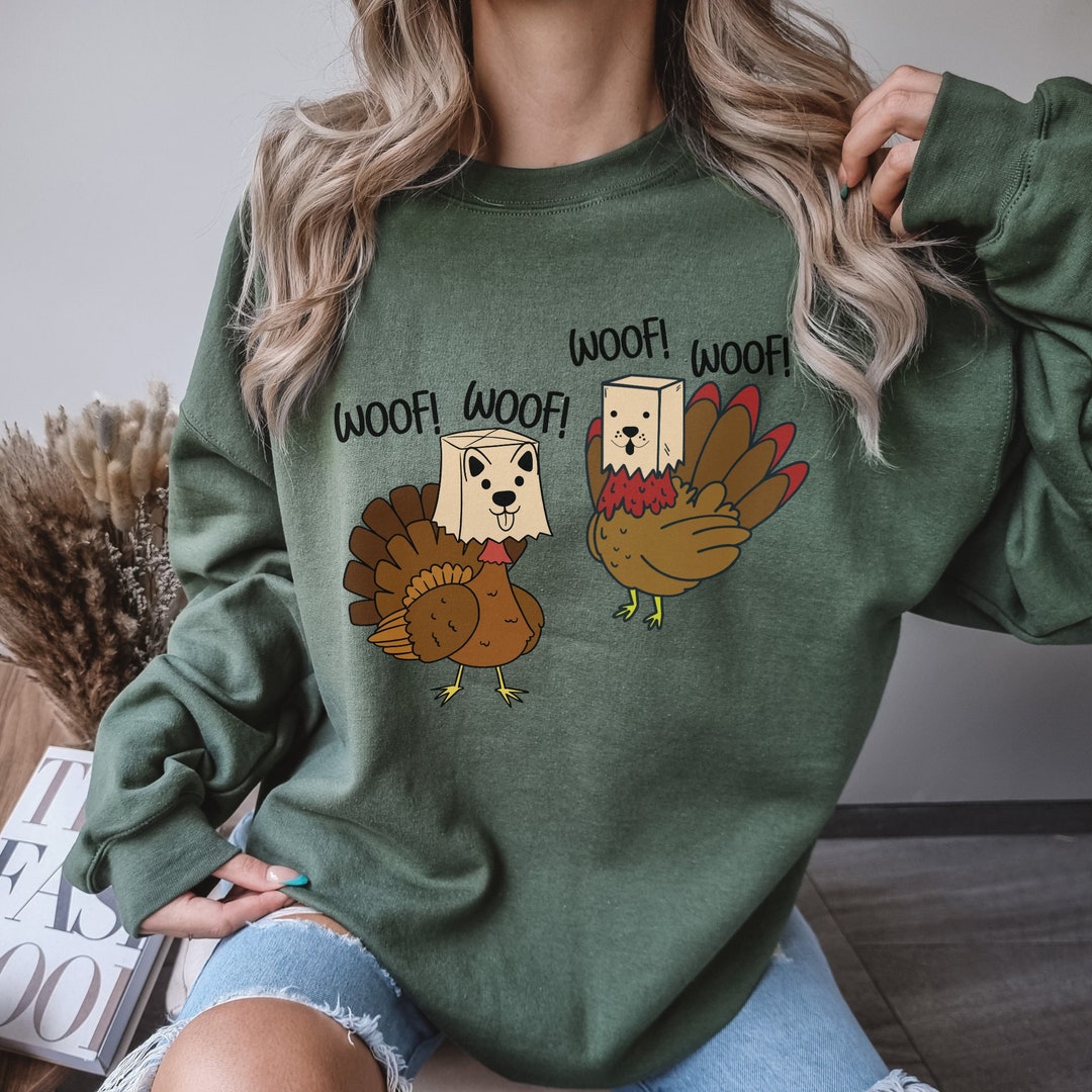 Funny Dog Turkey Sweatshirt, Turkey Shirt, Friends Thanksgiving Shirt ...