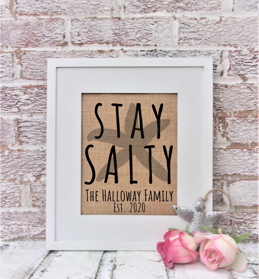 Stay Salty Sign Personalized, Beach House Decor, Beach Signs, Beachy ...