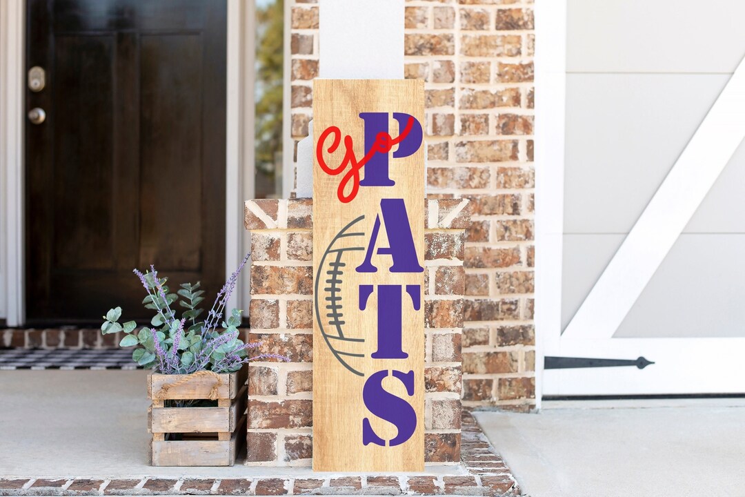 Go Pats, Go Patriots, Patriots Porch Sign, Football Porch Sign, New ...