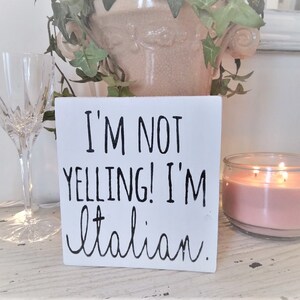 I'm Not Yelling I'm Italian, Funny Italian Gifts, Funny Gifts for ...