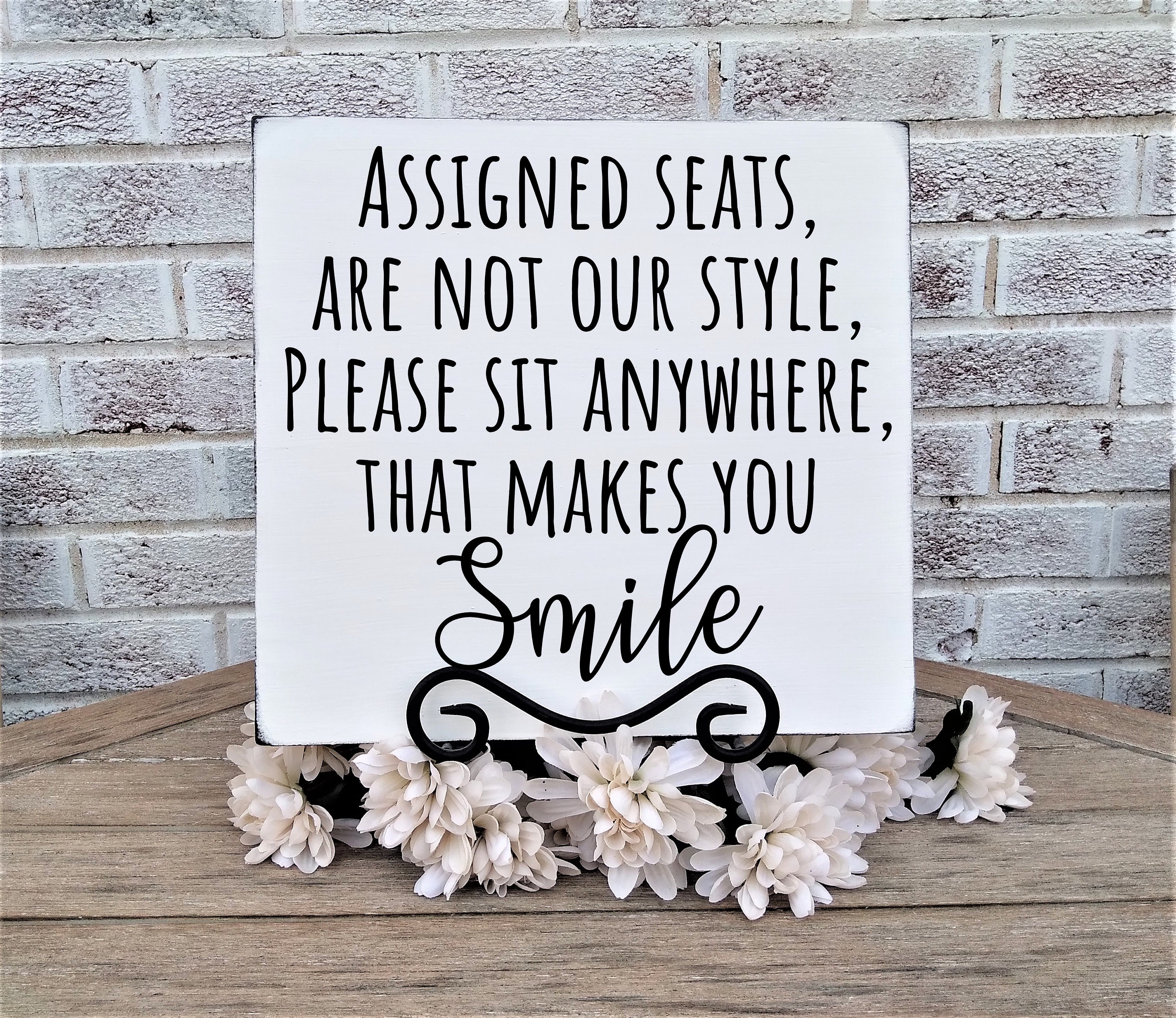 Assigned seats are not our style sign wedding seating sign | Etsy
