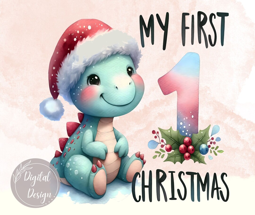 My First Christmas PNG, My 1st Cute Dinosaur Christmas, Digital ...