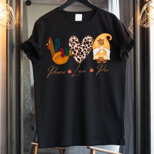 Peace Love Pie PNG, Thanksgiving PNG, Turkey Gnome Pie Heart Digital ...