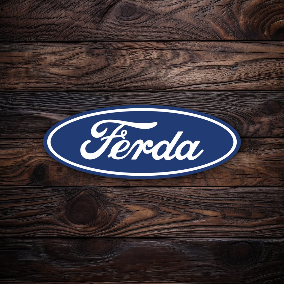 Ferda Ford Logo Sticker Letterkenny Custom Design - Etsy