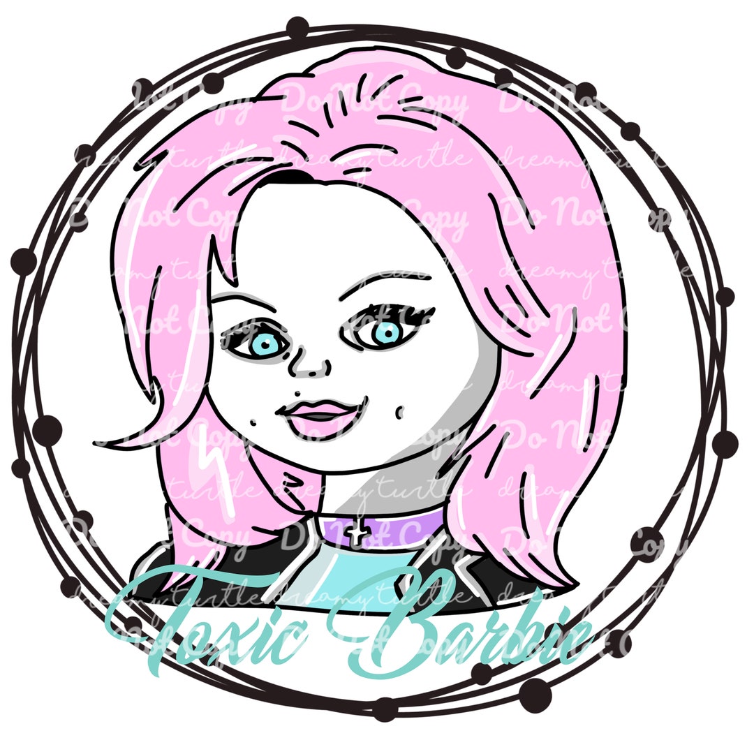 Toxic Barbie PNG Tiffany PNG Halloween Png Chucky Png - Etsy