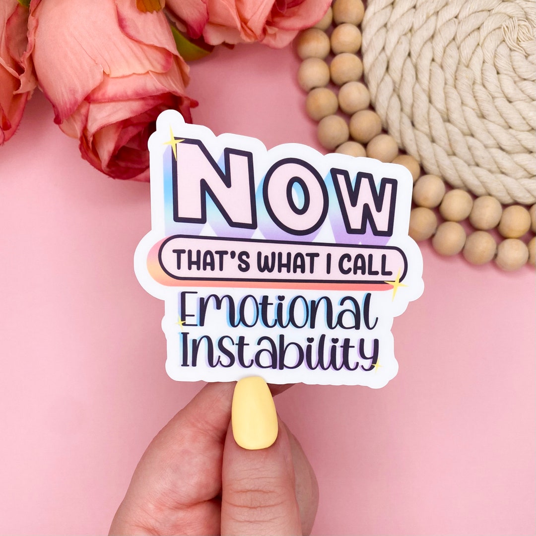 Emotional Instability Funny Nostalgia Sticker, Dark Humor Mental Health Sticker, Funny Stickers ...