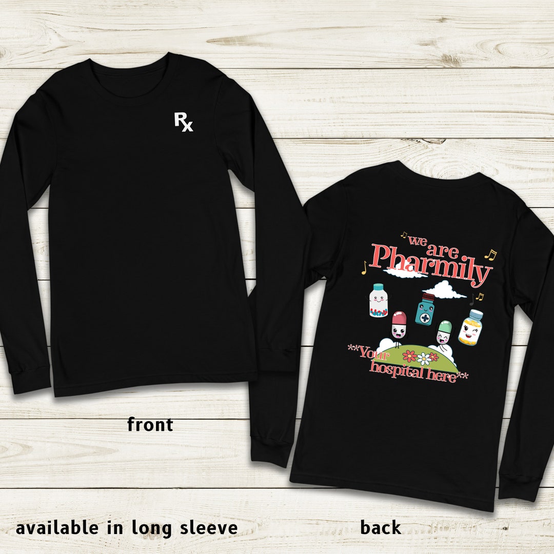 We Are Pharmily Unisex Jersey Long Sleeve Tee, Pharmacy Week Gift ...