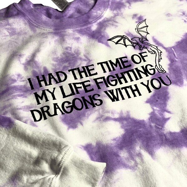 I Had the Time of My Life Fighting Dragons With You Shirt - Etsy