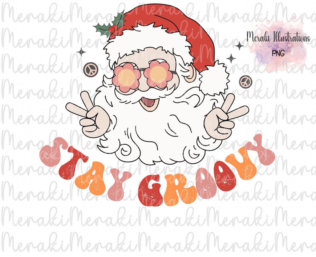 Stay Groovy Santa Png, Groovy Santa Png, Retro Merry Christmas Png ...