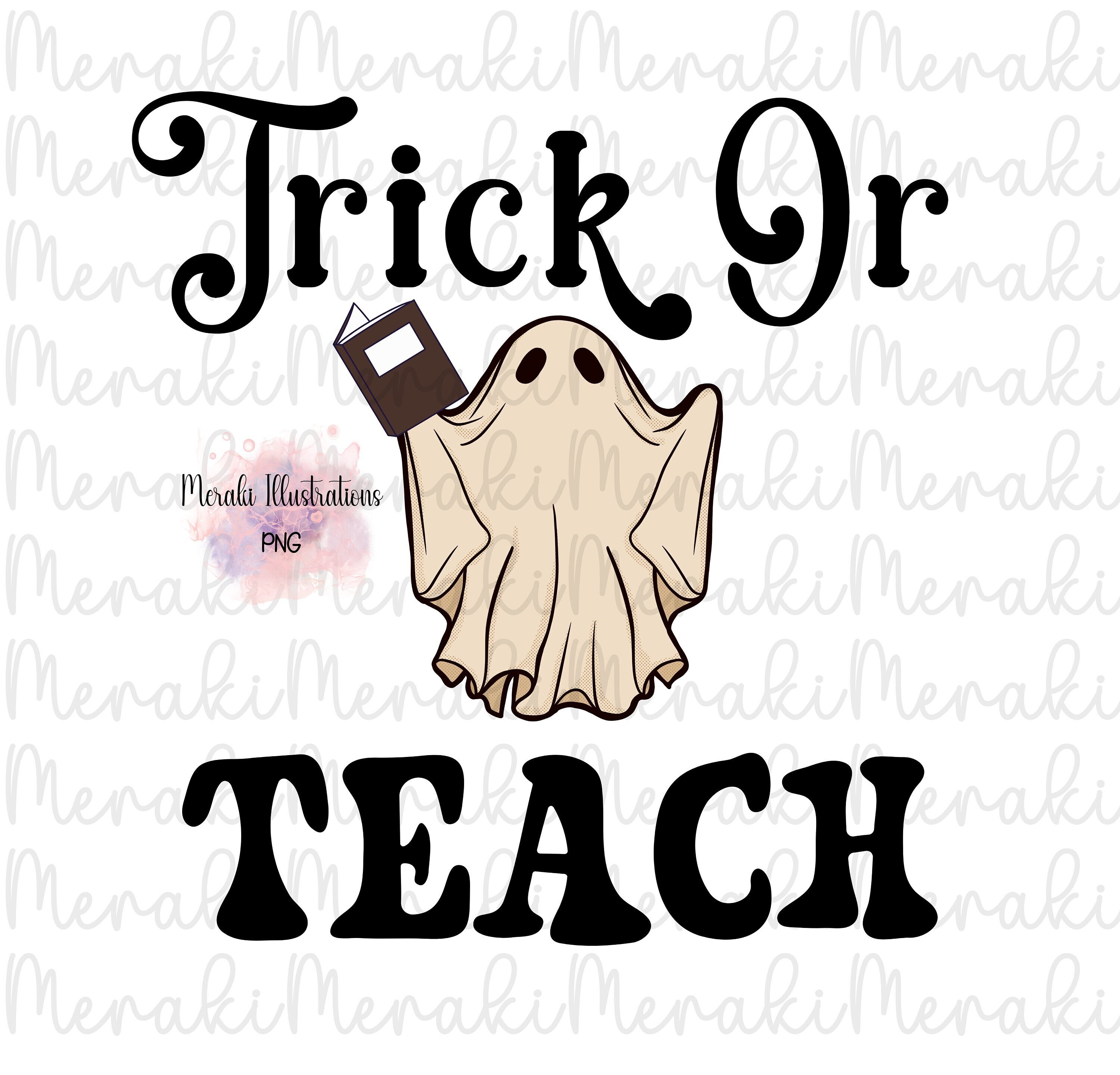 Trick or Teach Png, Spooky Season Png, Teacher Png, Retro Teacher Png ...