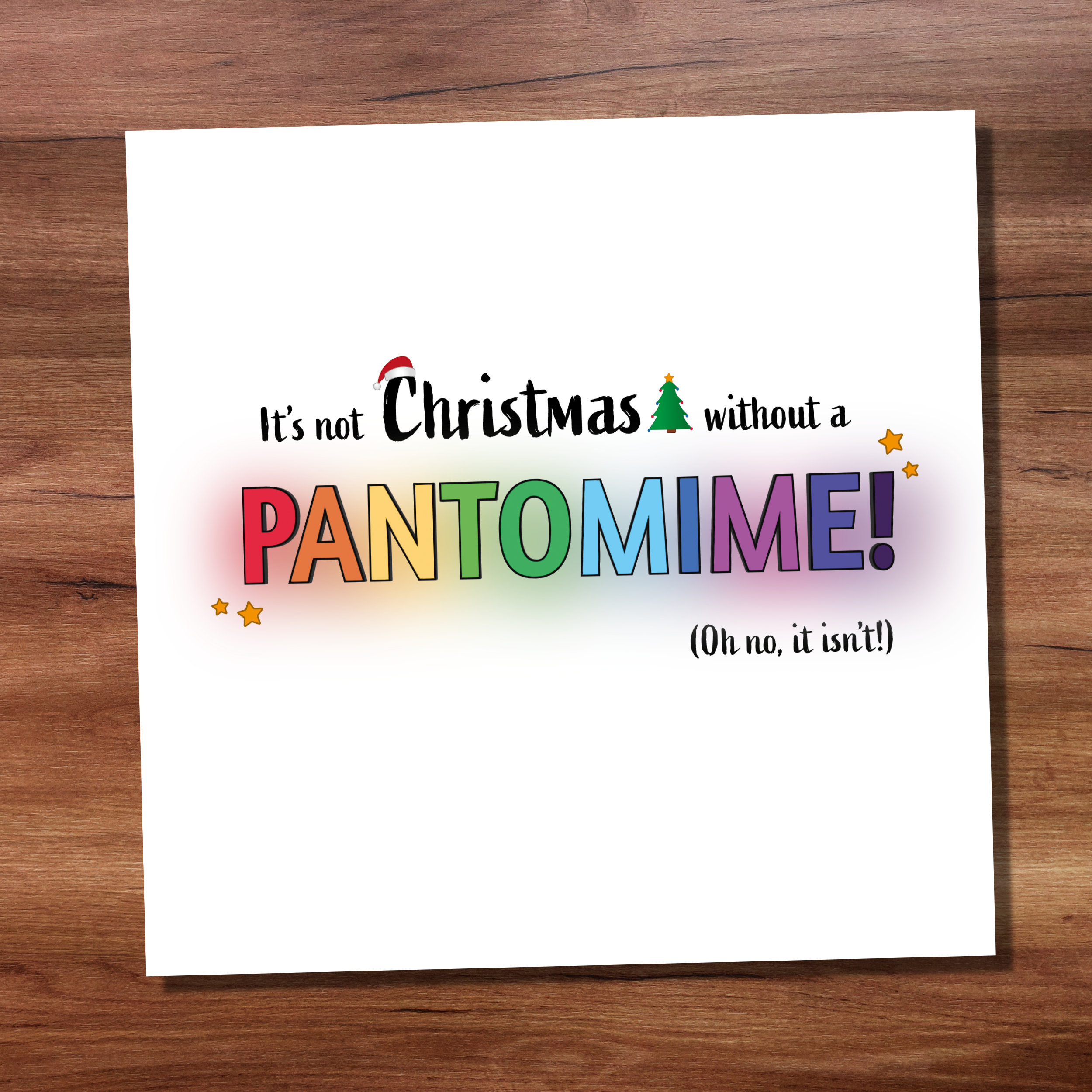 It's Not Christmas Without a Pantomine oh No, It Isn't Panto Card Break ...