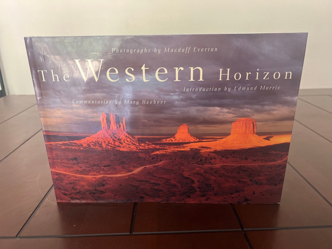 The Western Horizon, Photographs by Macduff Everton, First Edition - Etsy