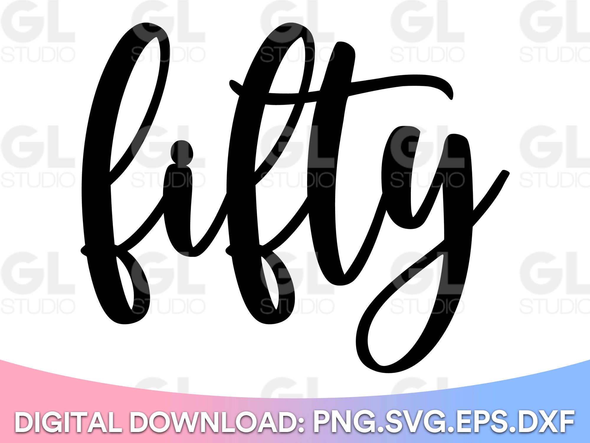 Fifty Cake Topper Svg Cake Topper Svg Birthday Cake Topper - Etsy Australia