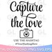 Capture the Love Svg, Wedding SVG, Wedding Sign Svg, Dxf,png, Cards and ...
