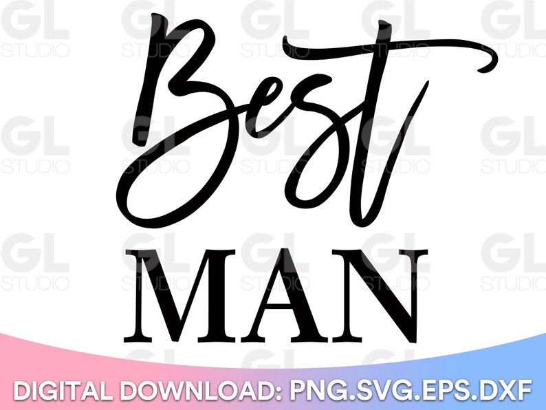 Best Man Svg Wedding SVG Groom Svg Dxf and Png Bride and - Etsy
