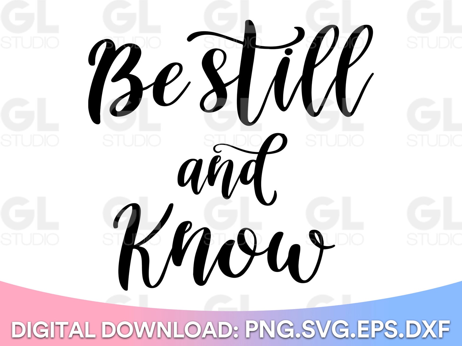 Be Still and Know SVG Bible Verse Svg Psalm 46 SVG Bible - Etsy