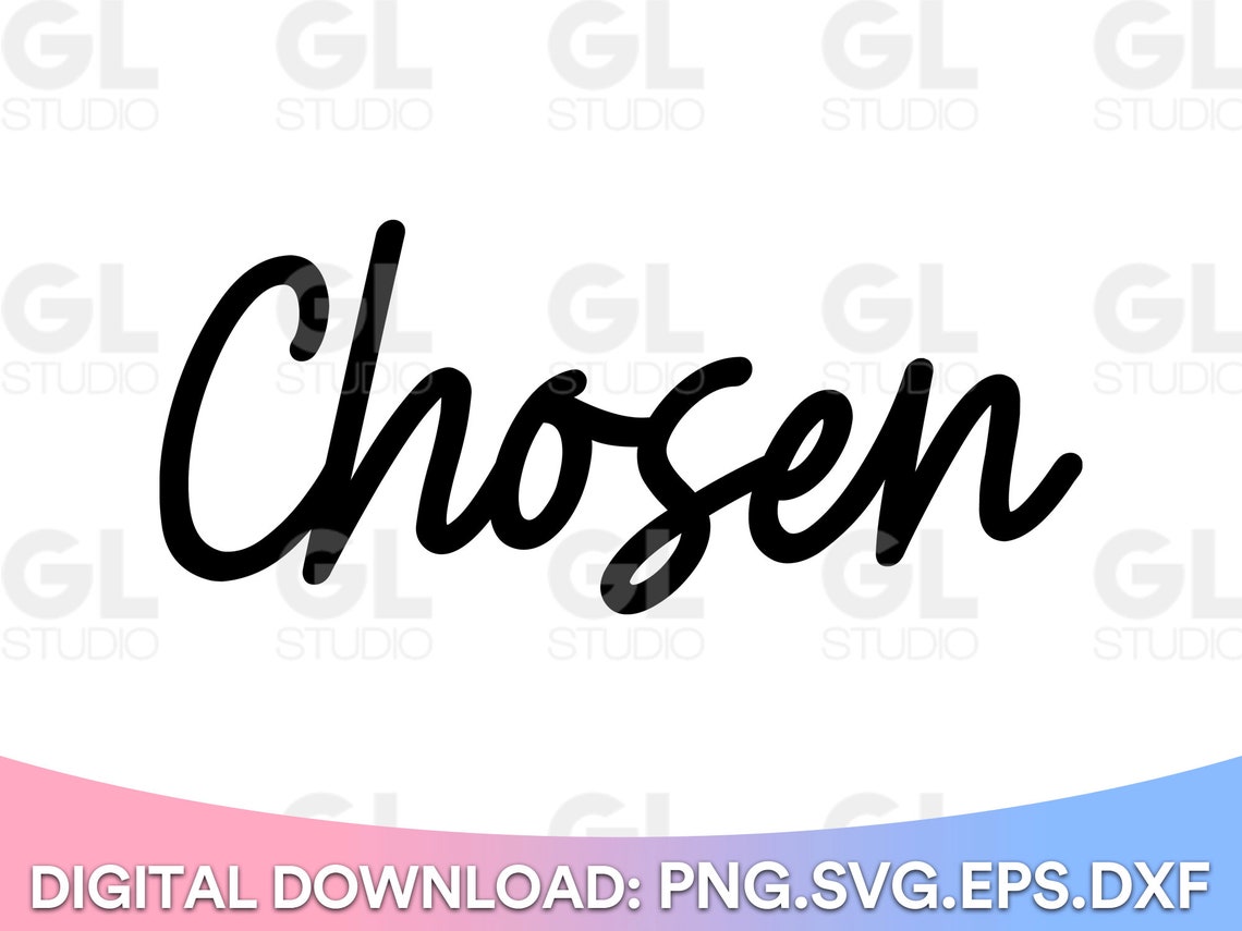 Chosen svg Christian svg Scripture SVG Bible Quote svg | Etsy