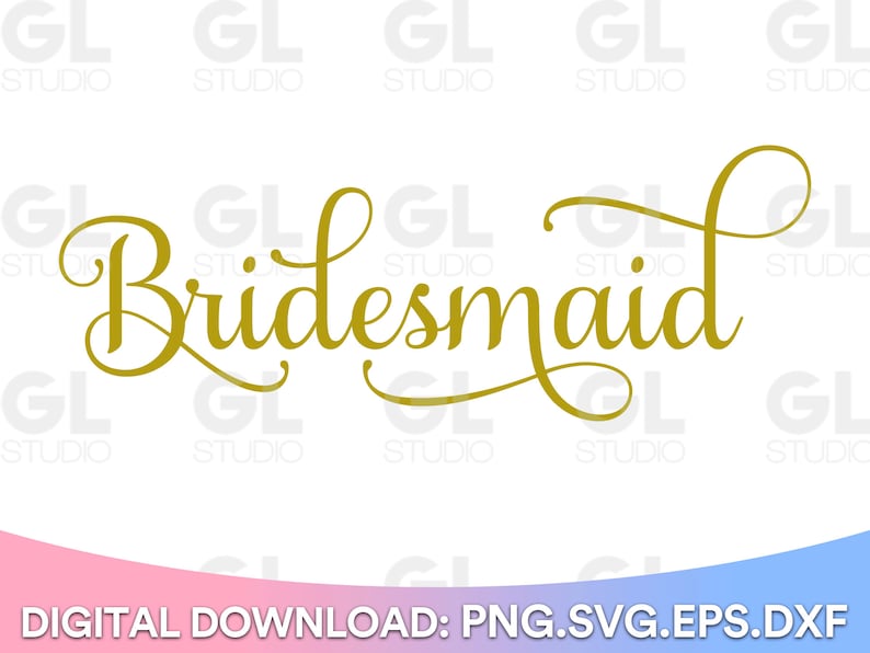 Bridesmaid SVG, Wedding SVG, Bridesmaid, Dxf and Png, Bride Squad SVG ...