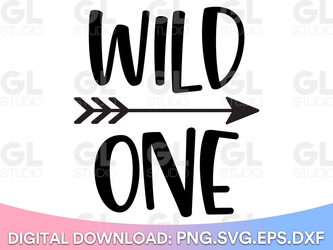 Wild One SVG, Wild and One SVG, First Birthday Svg, 1st Birthday ...