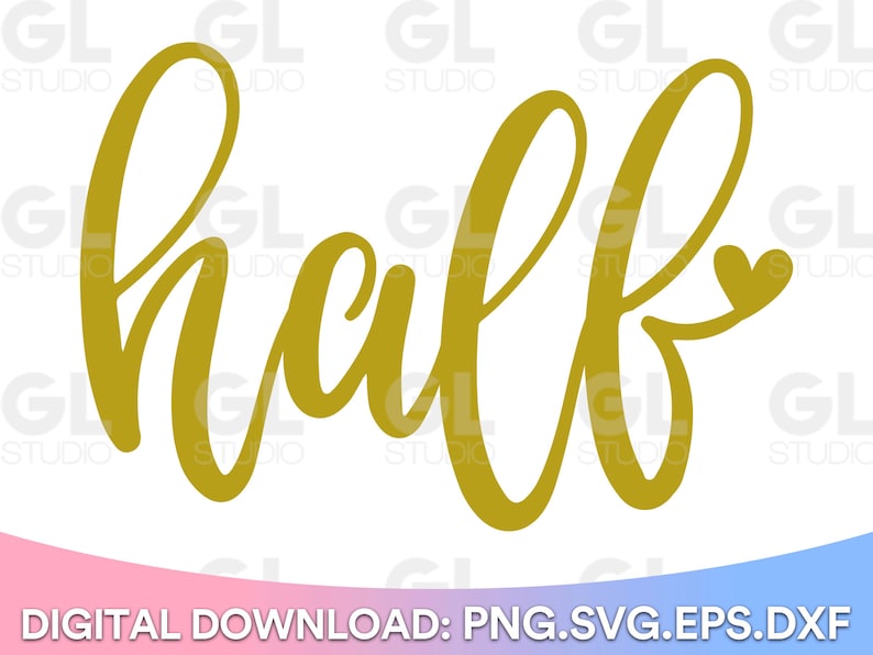 Half SVG Half Birthday Svg Dxf and Png Girl's Half - Etsy