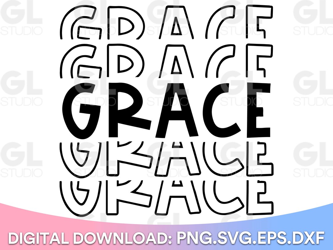 Grace Svg, Grace Upon Grace SVG, Christian Svg, Dxf, Png, Inspirational ...