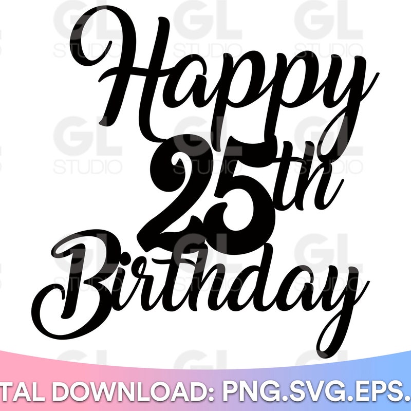 Happy 25th Birthday - Etsy