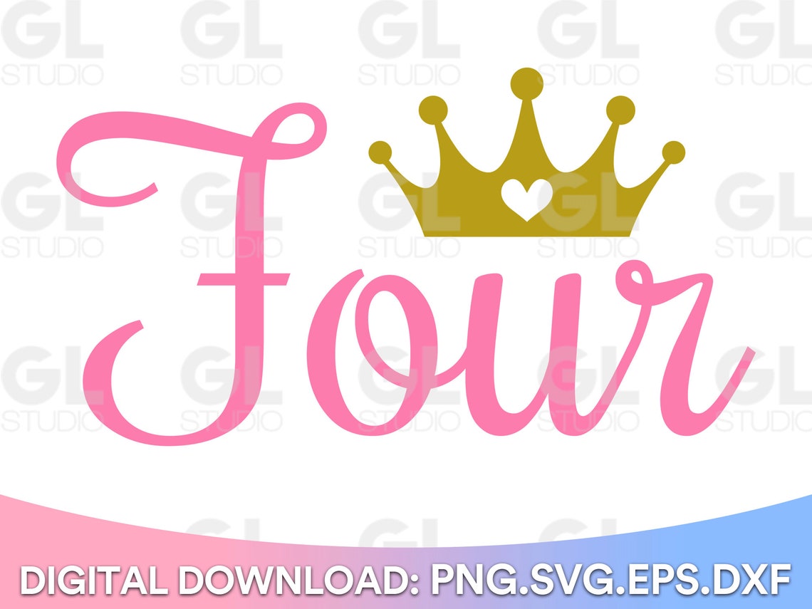 Four SVG Fourth Birthday Svg 4th Birthday Svg Princess - Etsy