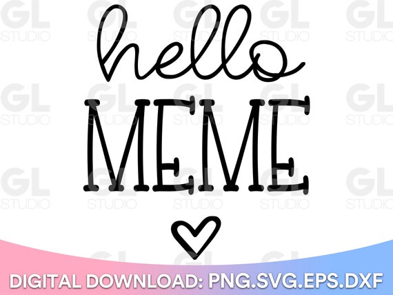 Hello Meme Svg Pregnancy Announcement Svg Baby Announcement | Etsy