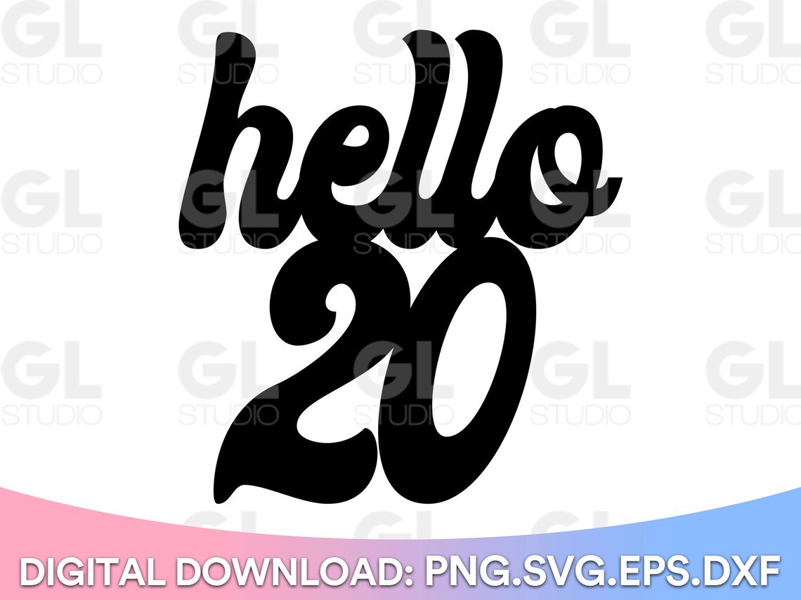Cake Topper Svg Hello 20 Cake Topper Svg Birthday Cake - Etsy