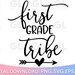 First Grade Tribe Svg, Hello First Grade SVG, Happy First Day of School ...