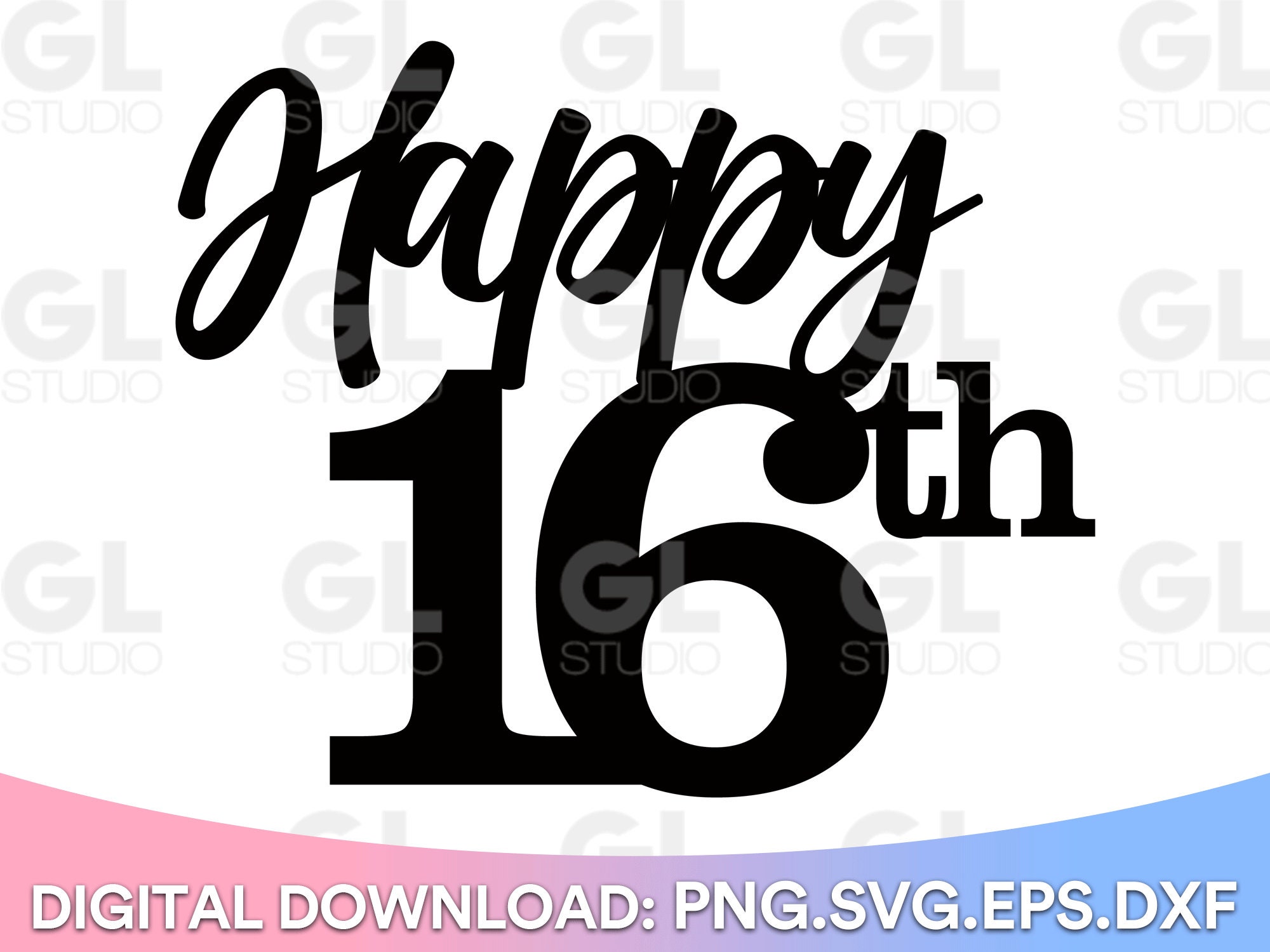 Happy 16th Cake Topper Svg Cake Topper Svg Sweet Sixteen - Etsy UK