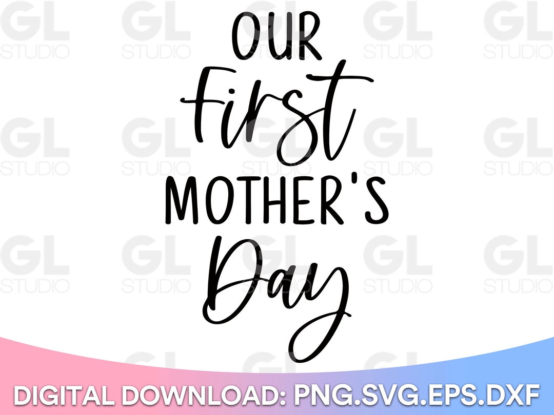 Unser erster Muttertag svg, Muttertag svg, Erster Muttertag svg, Mommy ...