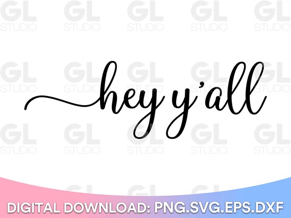 Hey Y'all Svg Hello SVG Welcome Svg Dxfpng Front Door | Etsy