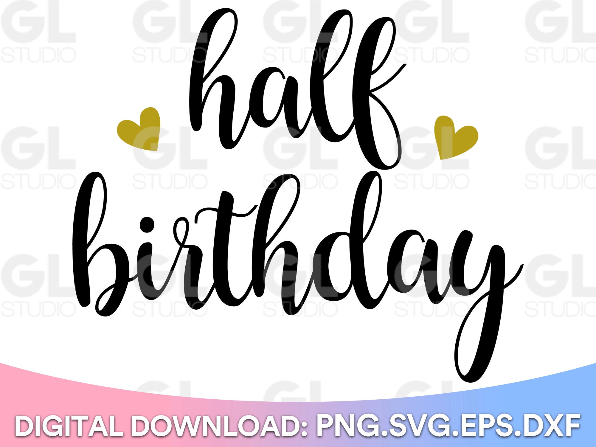 Half Birthday SVG, Half Birthday, Png, Girl's Half Birthday SVG ...