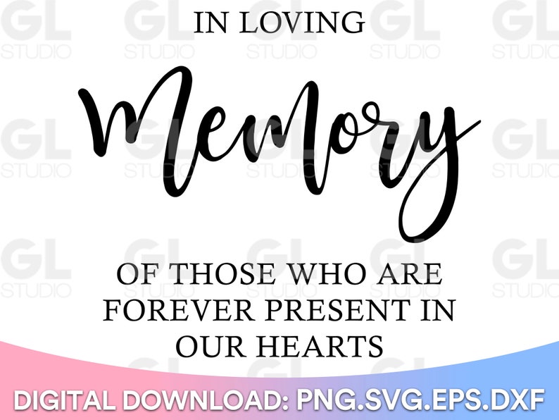 In Loving Memory Svg Wedding SVG Wedding Sign SVG Dxf Png - Etsy