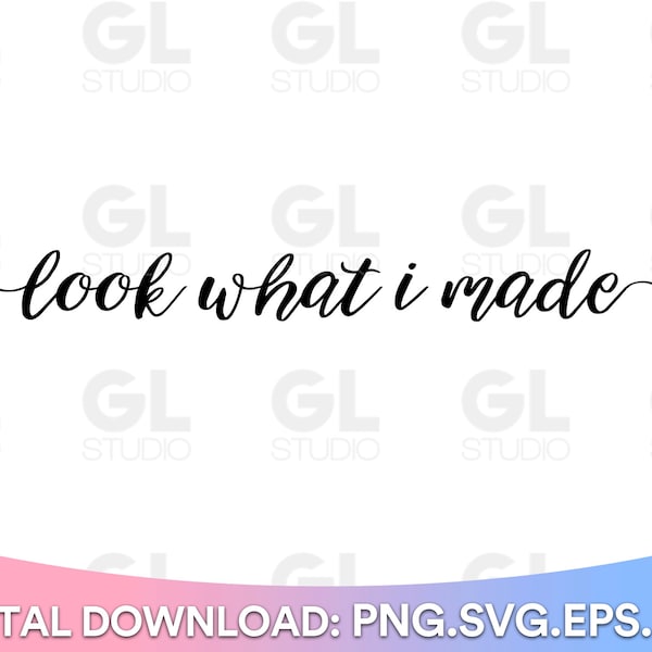 Look What I Made Sign - Etsy