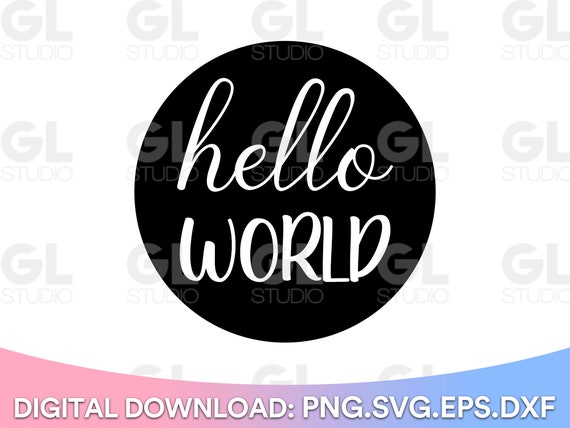 Hello World SVG Hello I'm New Here Svg Svg Instant | Etsy
