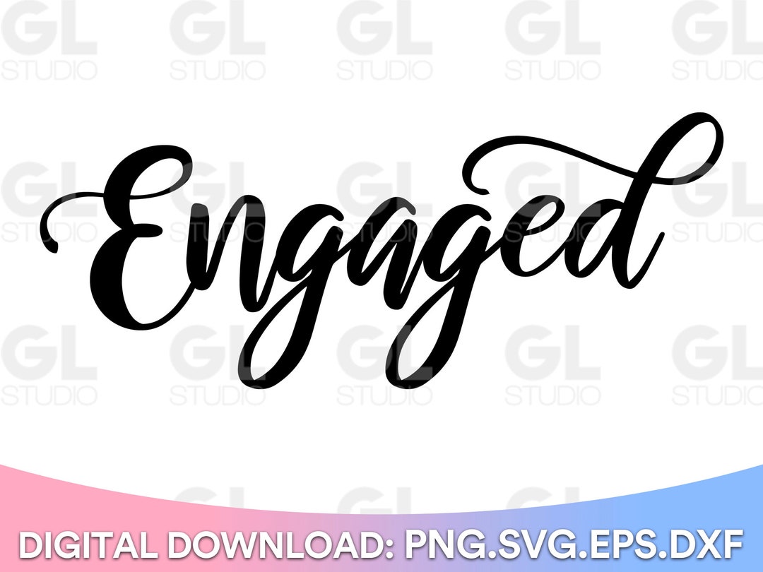 Engaged Svg, Engaged Cake Topper Svg, Cake Topper Svg, Engagement Cake ...