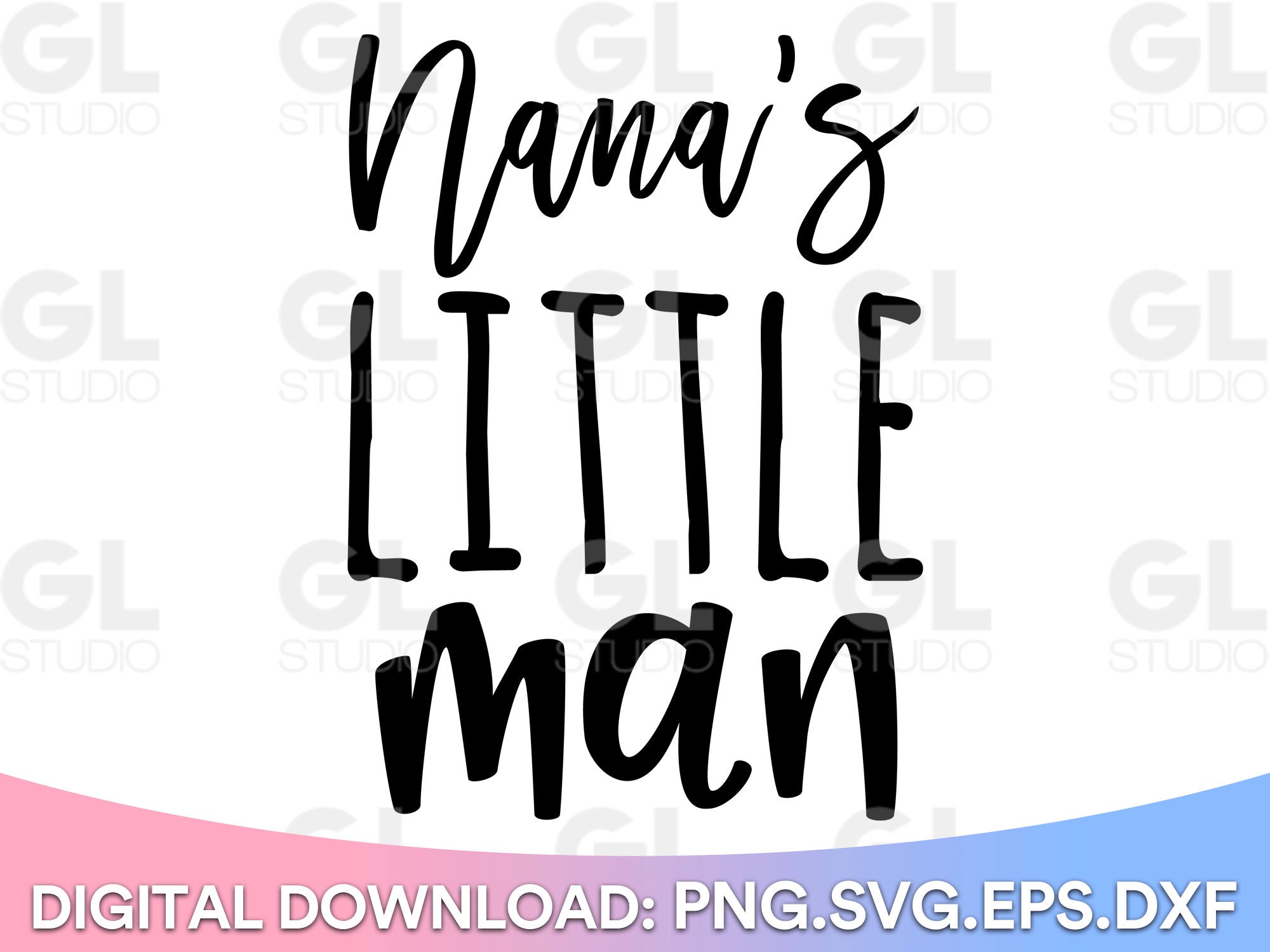 Nana's Little Man Svg Nana Quote SVG Nana Svg Dxf - Etsy