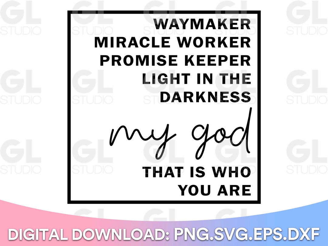 Waymaker Svg My God Svg Christian Svg Faith Svg Christian - Etsy