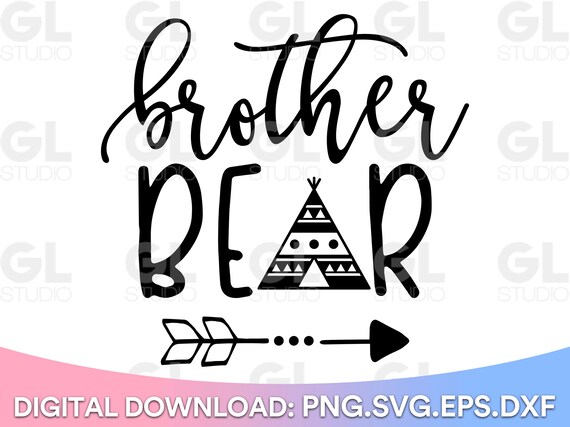 Brother Bear SVG Bother Svg Dxf Bear SVG Bear Family Svg - Etsy Australia