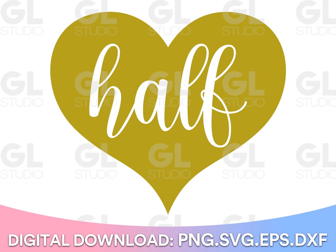 Half SVG, Half Birthday Svg, Girl's Half Birthday SVG, Birthday Svg ...
