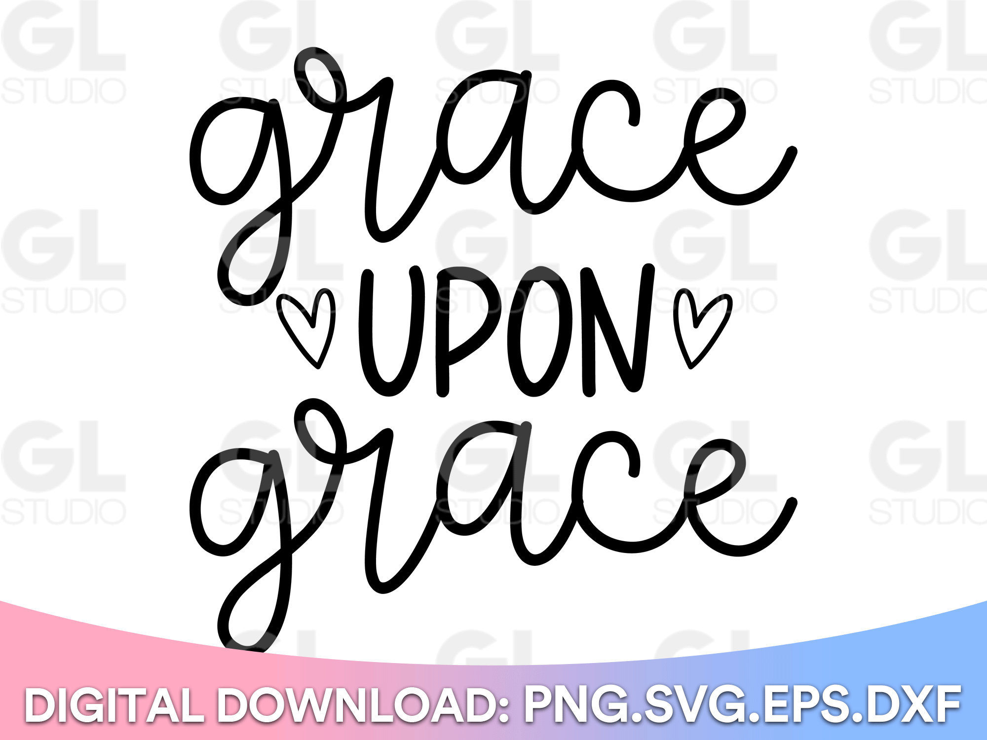 Grace Upon Grace SVG Grace Svg Dxf Inspirational SVG | Etsy
